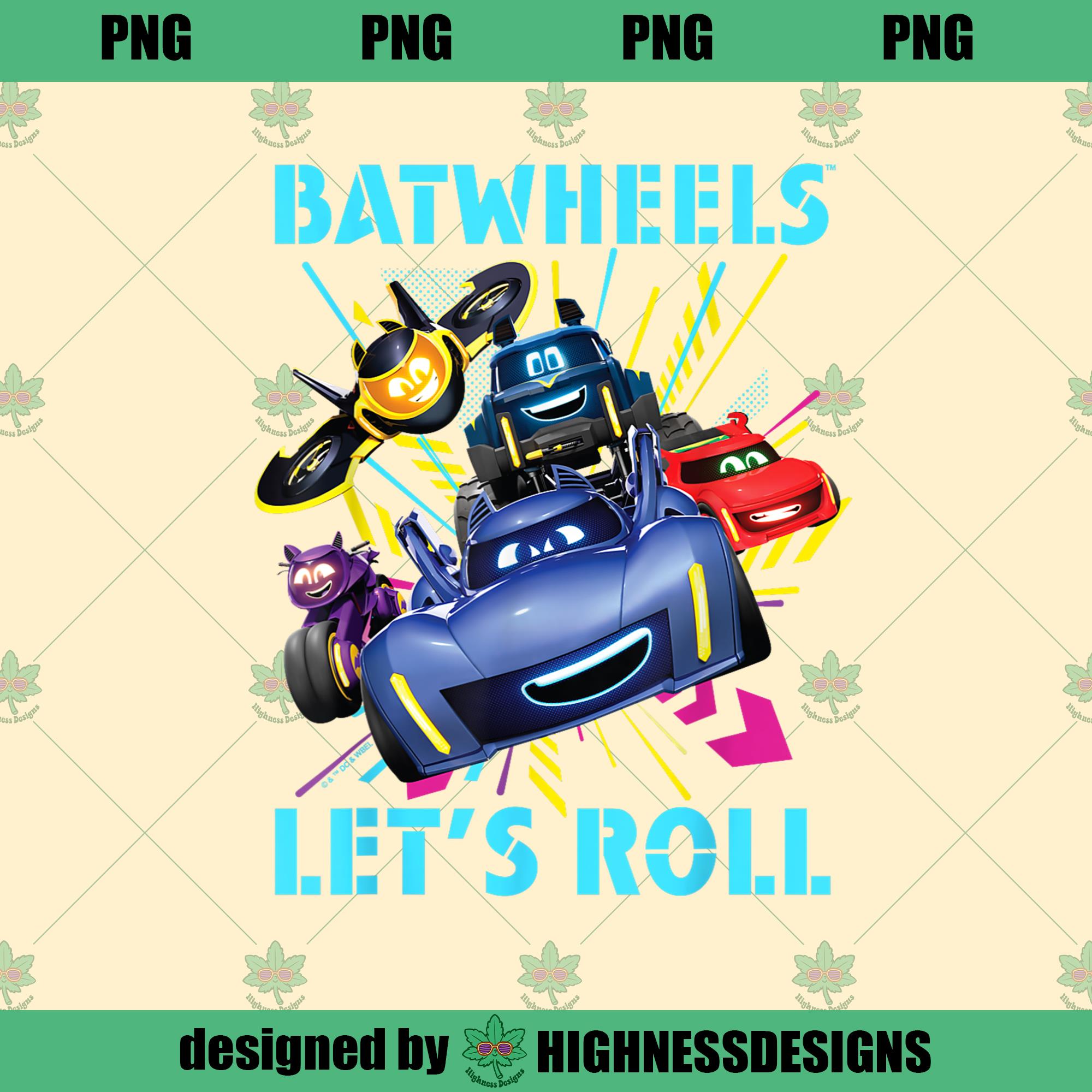 Batman Batwheels Lets Roll Team PNG Download | Inspire Uplift