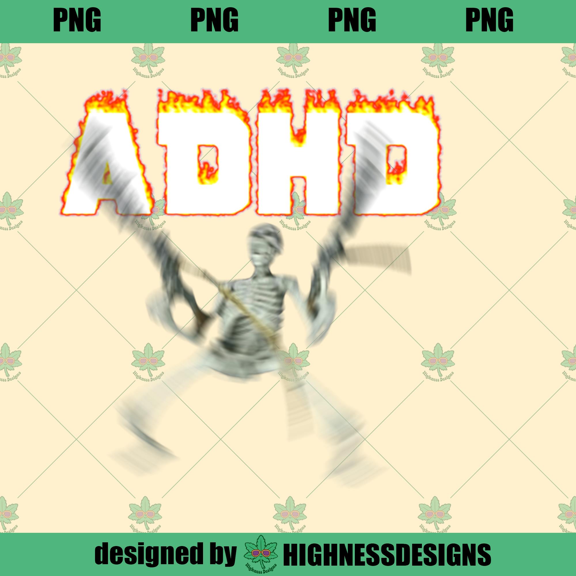 ADHD Skeleton Meme Highness Design PNG Download - Inspire Uplift