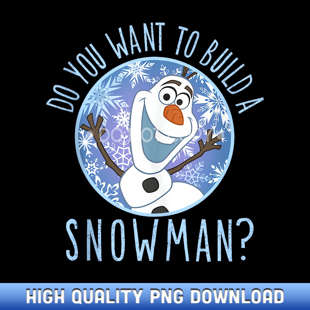 Disney Frozen Olaf Do You Want To Build A Snowman - Customiz | Inspire ...