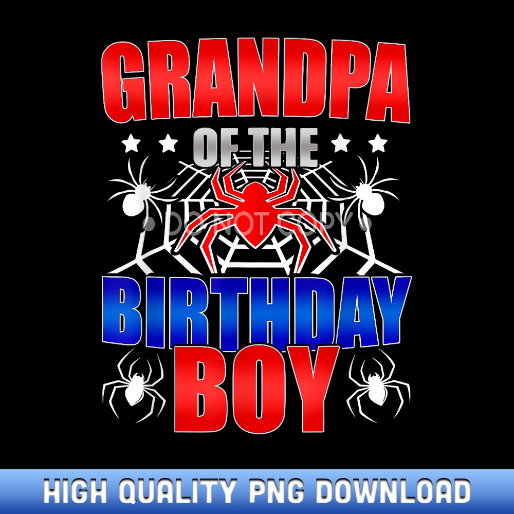 GRANDPA Of The Birthday Spider Web Boy Family Matching - Des | Inspire ...