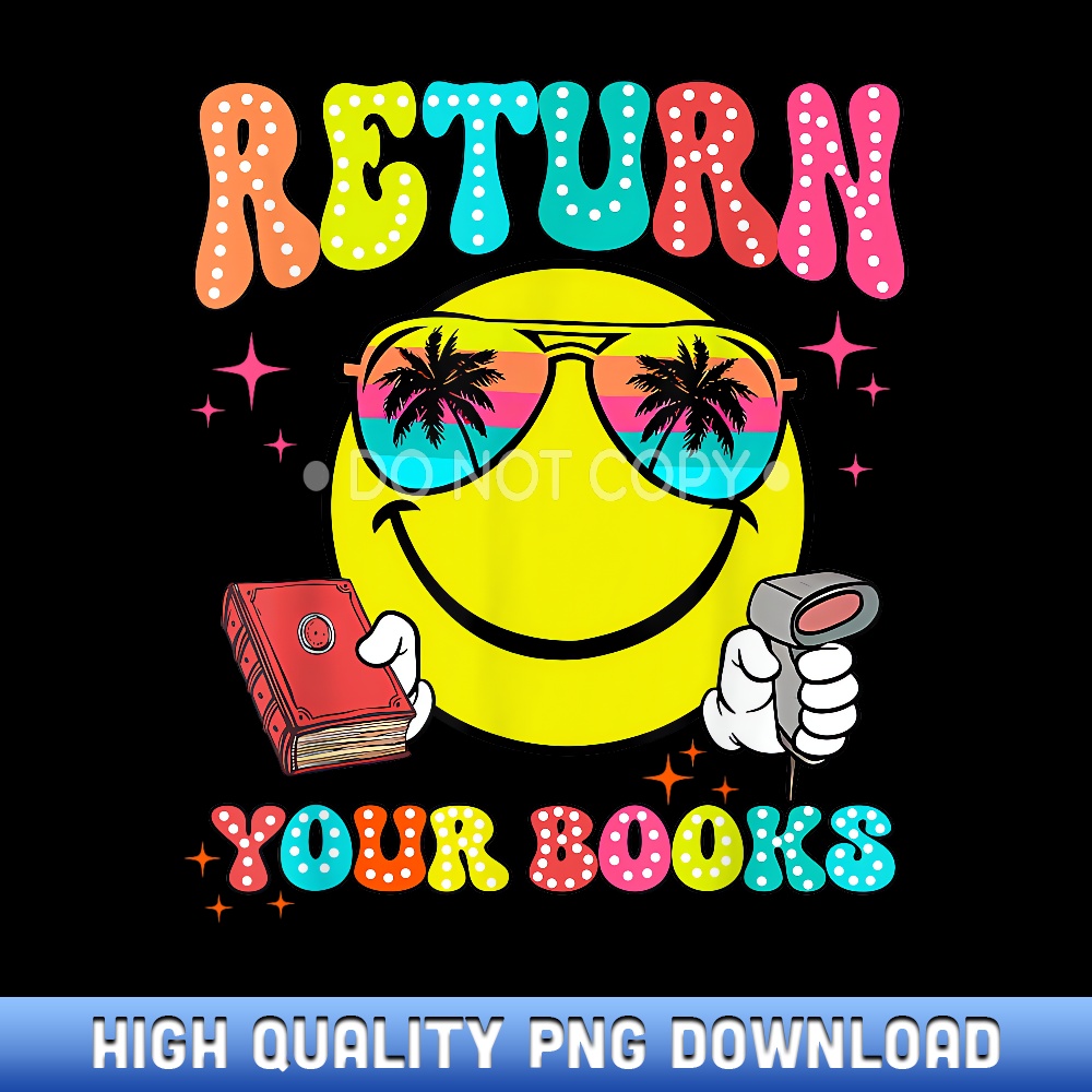 Return Your Books Reading Teacher End Of School Year - Exclu | Inspire ...