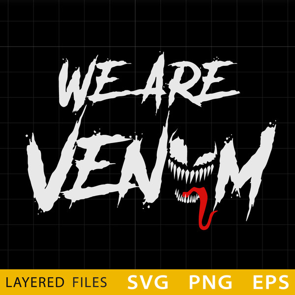Venom Layered SVG, We Are Venom, Venom PNG, Venom Logo PNG, | Inspire ...