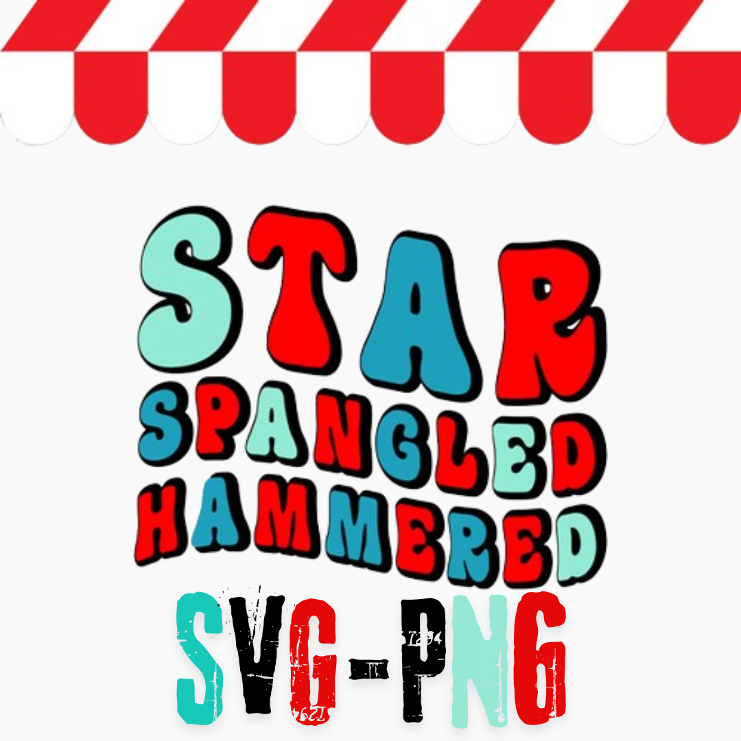 Star Spangled Hammered SVG PNG Download Digital Download | Inspire Uplift