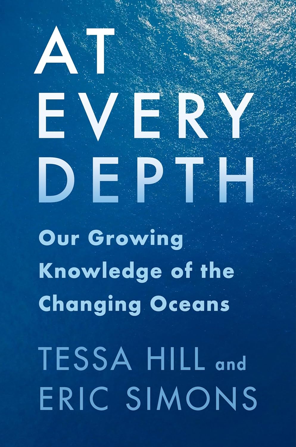 At Every Depth Our Growing Knowledge of the Changing Oceans | Inspire ...