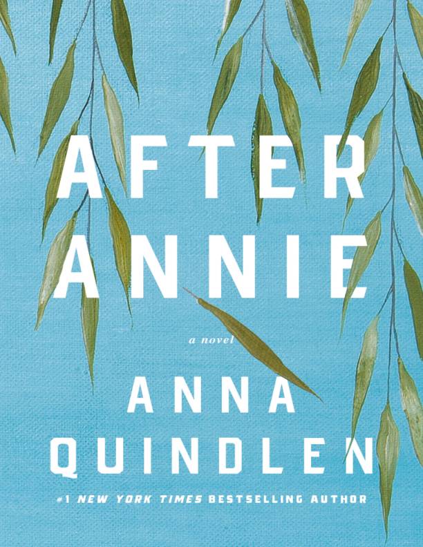 After Annie Anna Quindlen | Inspire Uplift