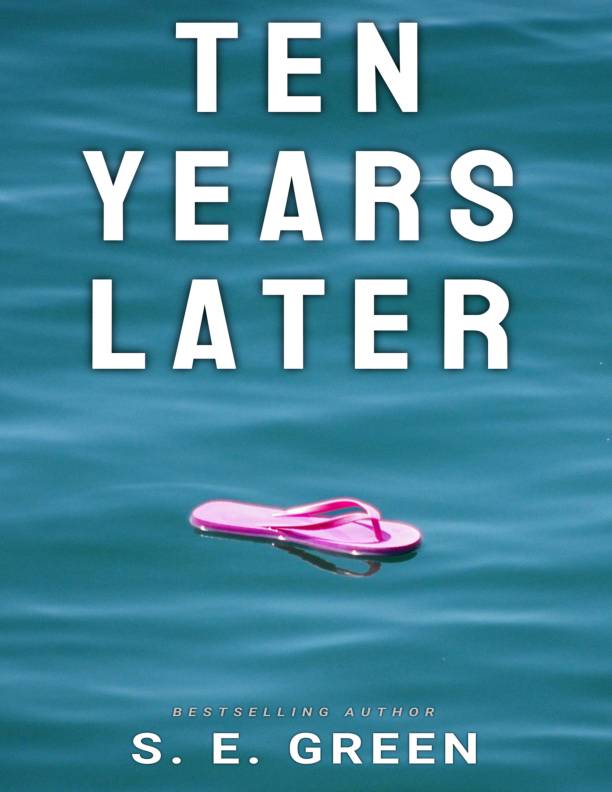 Ten Years Later S E Green | Inspire Uplift