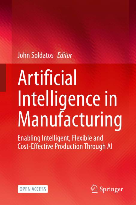 Artificial Intelligence in Manufacturing - John Soldatos | Inspire Uplift
