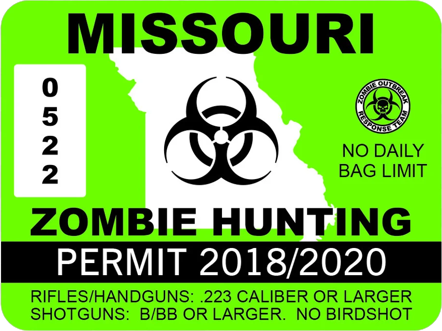 Missouri Zombie Hunting Permit Sticker Self Adhesive Vinyl o | Inspire ...