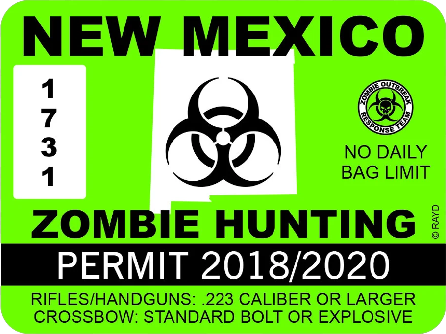 New Mexico Zombie Hunting Permit Sticker Self Adhesive Vinyl - Inspire ...