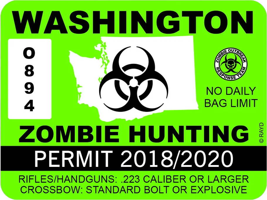 Washington Zombie Hunting Permit Sticker Self Adhesive Vinyl | Inspire ...