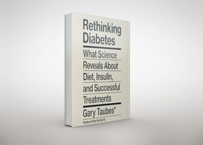 Rethinking Diabetes What Science Reveals About Diet, Insulin - Inspire ...