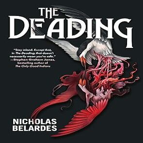 The Deading by Nicholas Belardes | Inspire Uplift