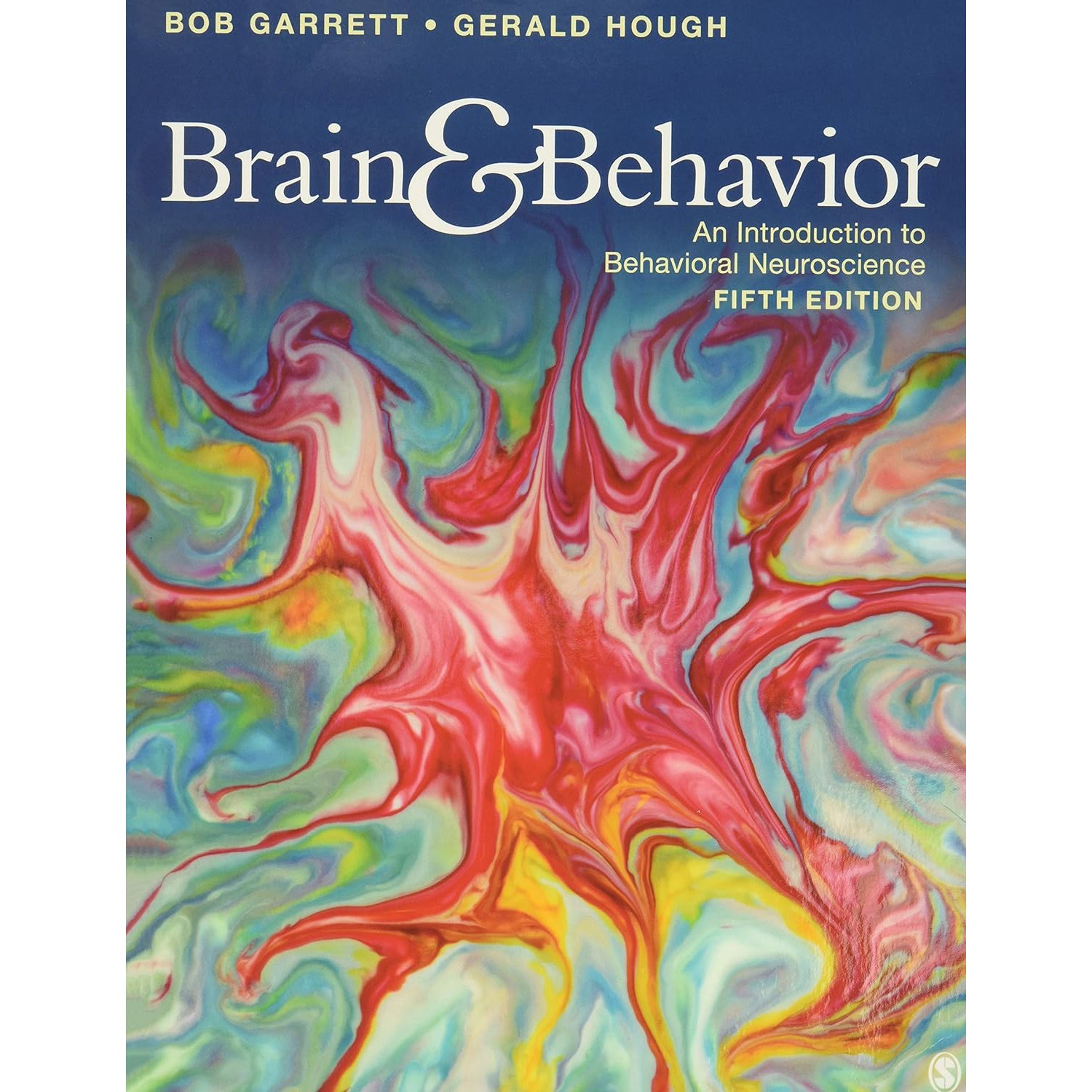 Brain & Behavior: An Introduction to Behavioral Neuroscience | Inspire ...