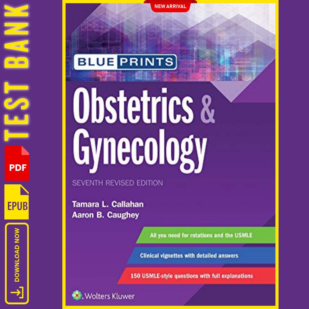 Test Bank For Blueprints Obstetrics & Gynecology 7th Edition | Inspire ...
