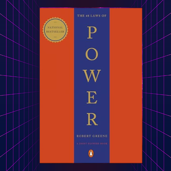 The 48 Laws of Power by Robert Greene - Inspire Uplift
