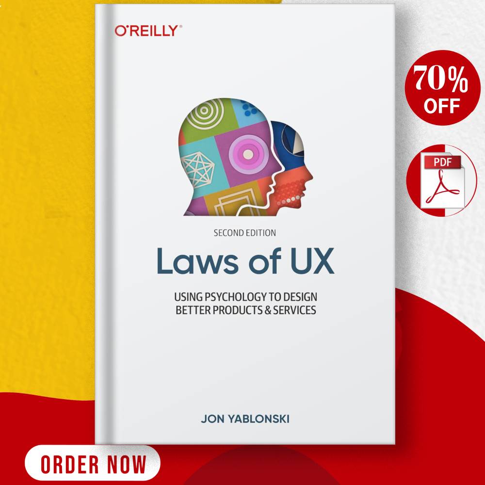 Laws of Ux- Using Psychology to Design Better Products & Ser | Inspire ...