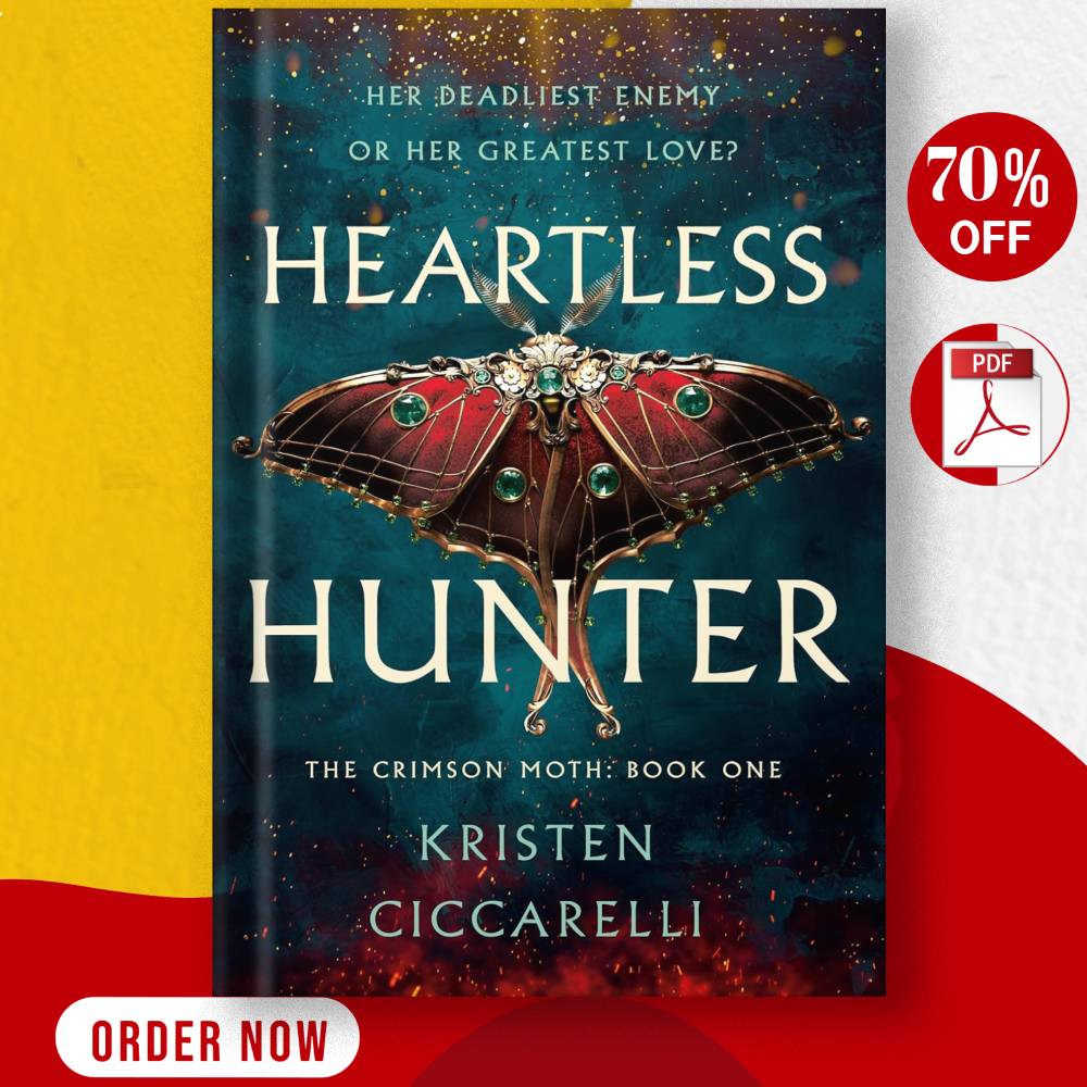 Heartless Hunter- The Crimson Moth by Kristen Ciccarelli | Inspire Uplift