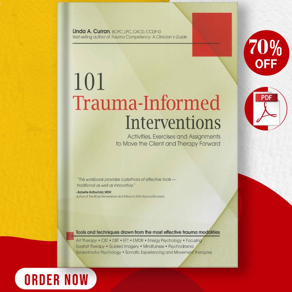 101 Trauma-Informed Interventions- Activities, Exercises and | Inspire ...