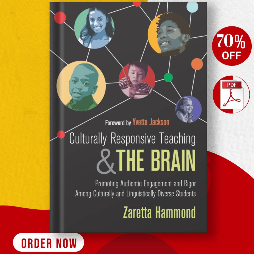 Culturally Responsive Teaching and The Brain- Promoting Auth | Inspire ...
