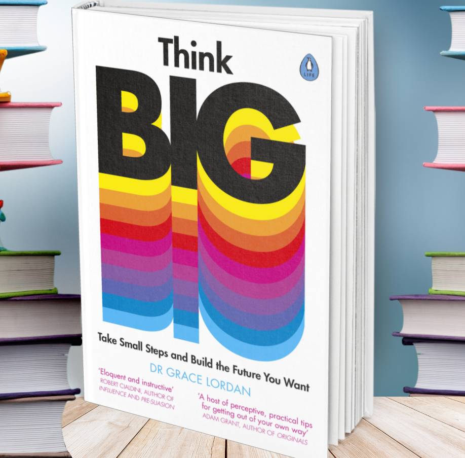 Think Big - Grace Lordan | Inspire Uplift