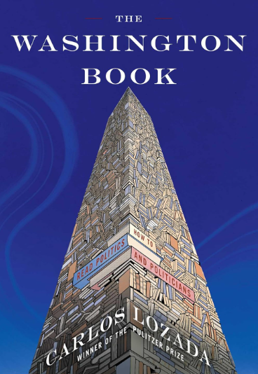 The Washington Book: How to Read Politics and Politicians – | Inspire ...