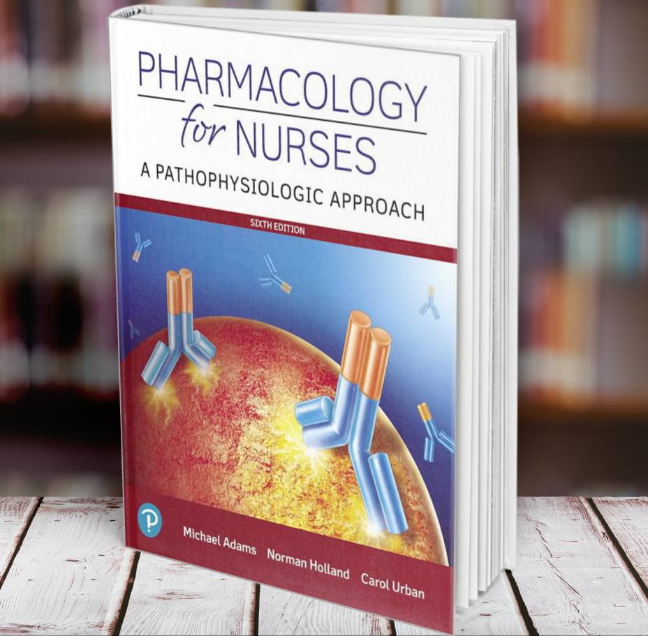 Pharmacology for Nurses A Pathophysiologic Approach 6th edit | Inspire ...
