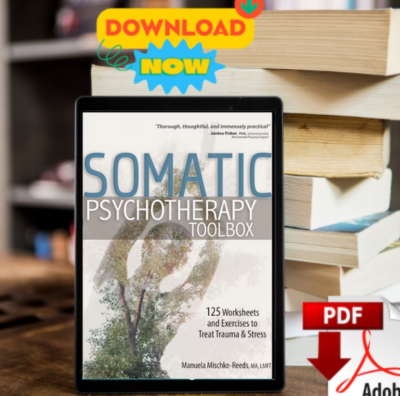Somatic Psychotherapy Toolbox: 125 Worksheets and Exercises | Inspire Uplift