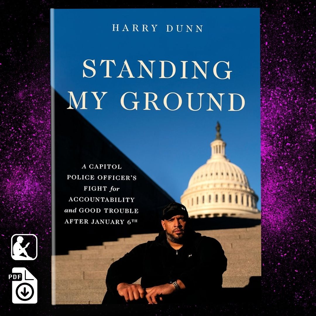 Standing My Ground: A Capitol Police Officer's Fight for Acc - Inspire ...