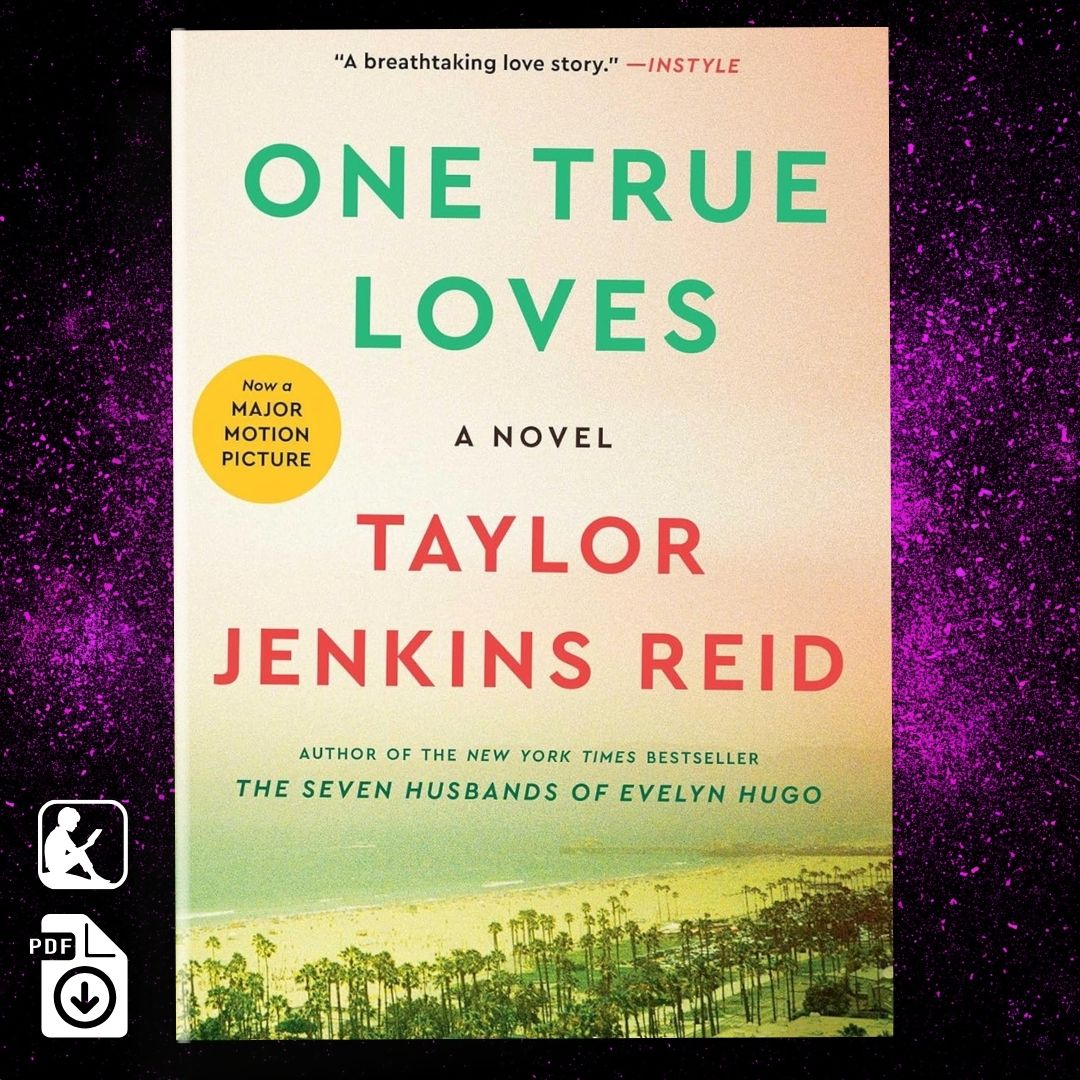 One True Loves: A Novel | Inspire Uplift