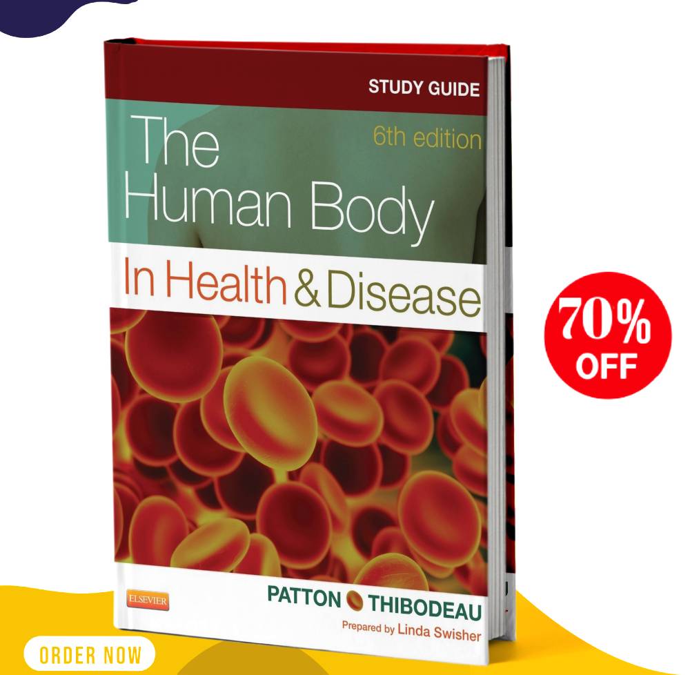 Study Guide for The Human Body in Health & Disease 6th Editi | Inspire ...