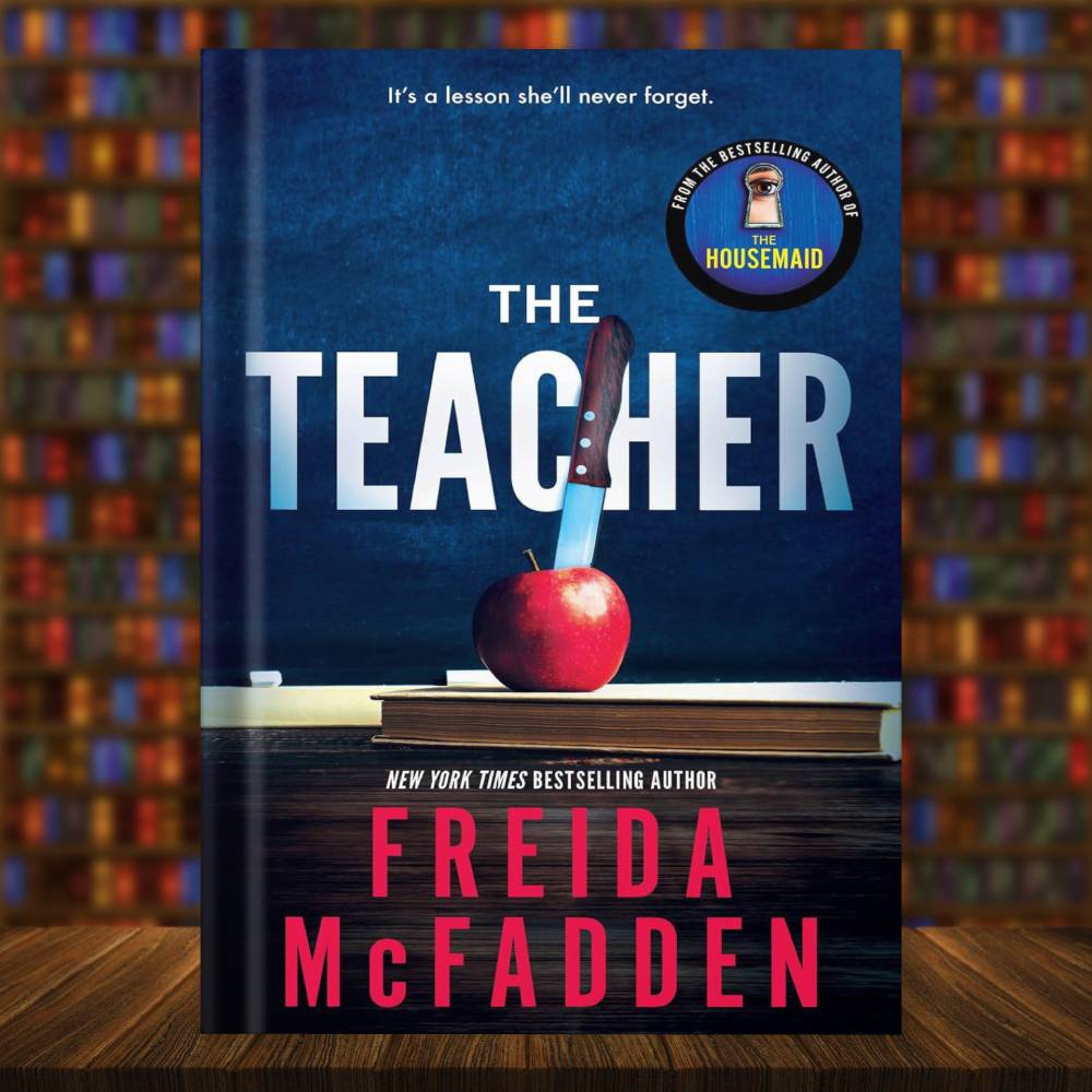 The Teacher by Freida McFadden | Inspire Uplift