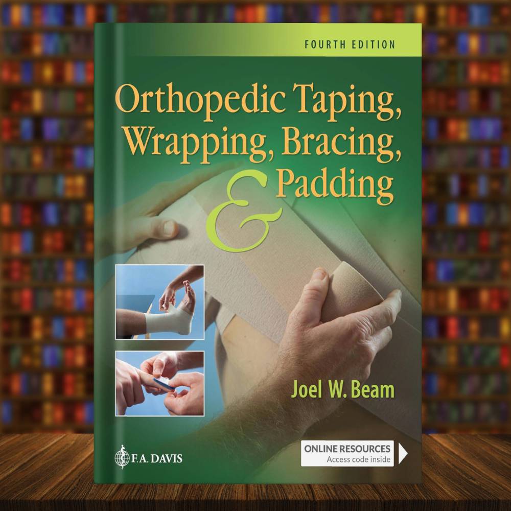 Orthopedic Taping, Wrapping, Bracing, and Padding Fourth Edi | Inspire ...
