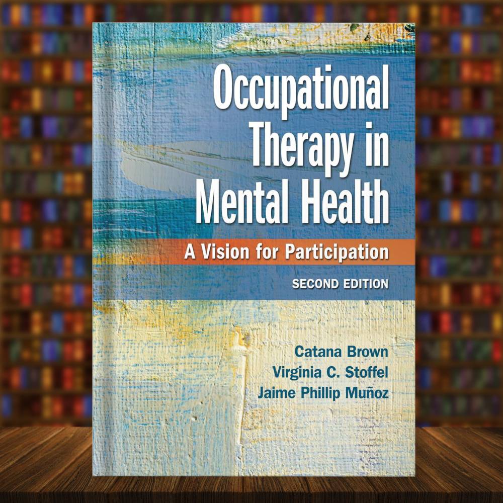 Occupational Therapy in Mental Health- A Vision for Particip | Inspire ...