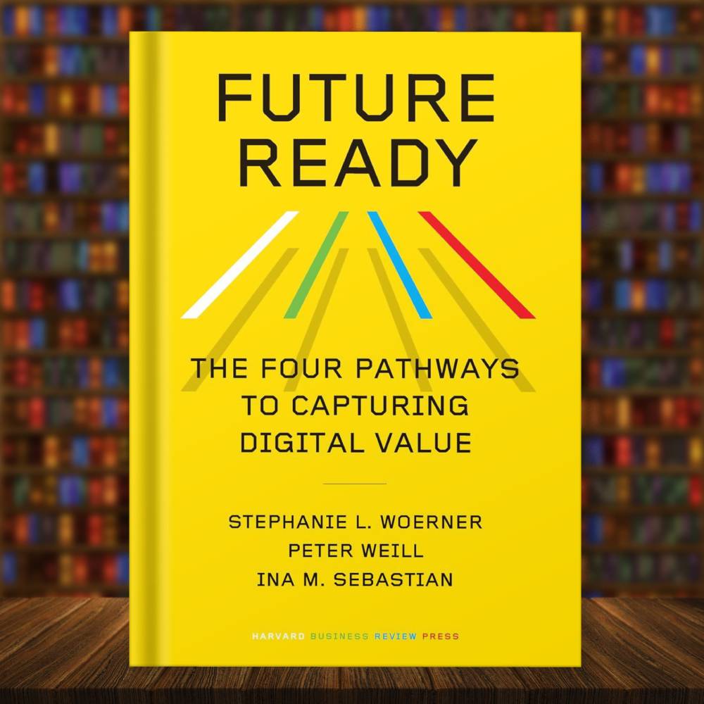 Future Ready- The Four Pathways to Capturing Digital Value b | Inspire ...