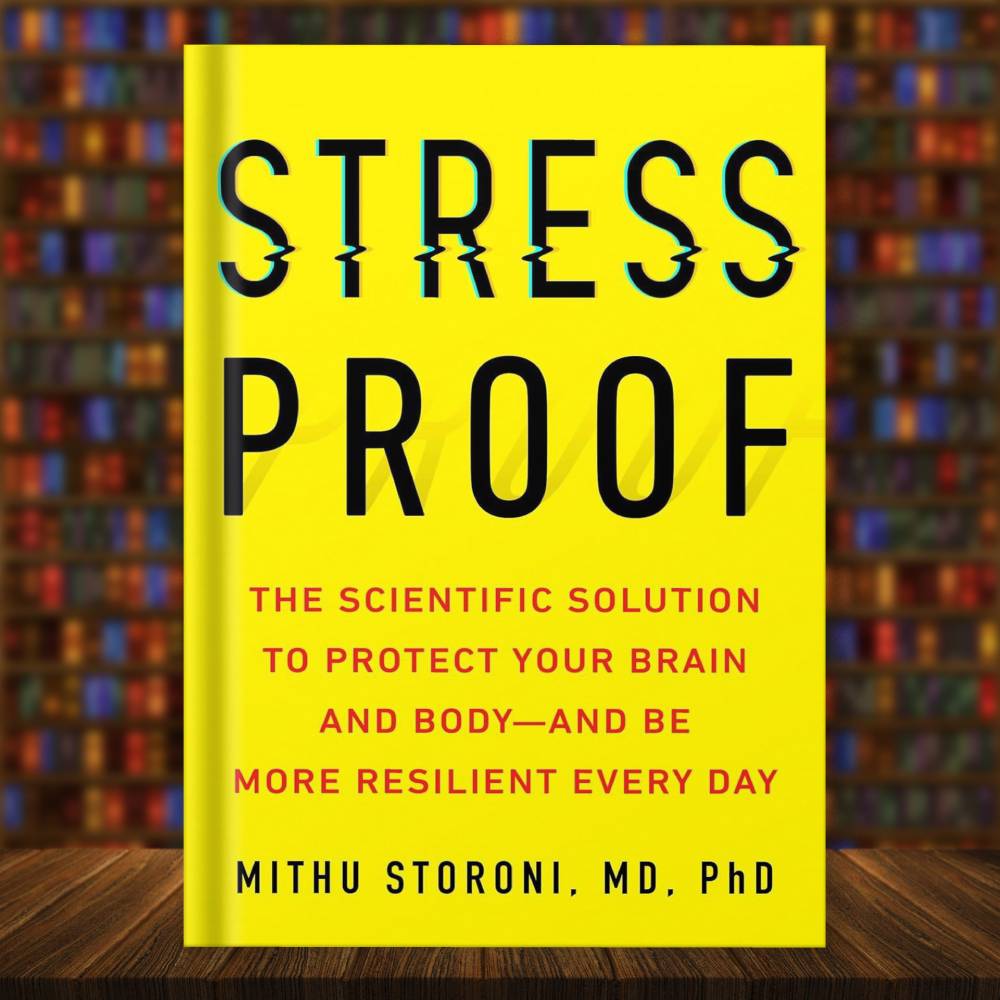 Stress Proof The Scientific Solution to Protect Your Brain a | Inspire ...