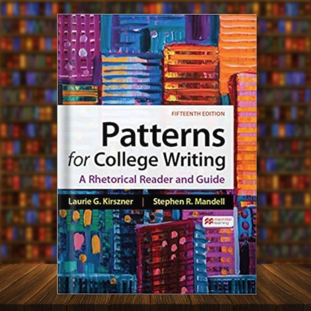 Patterns for College Writing A Rhetorical Reader and Guide L | Inspire ...