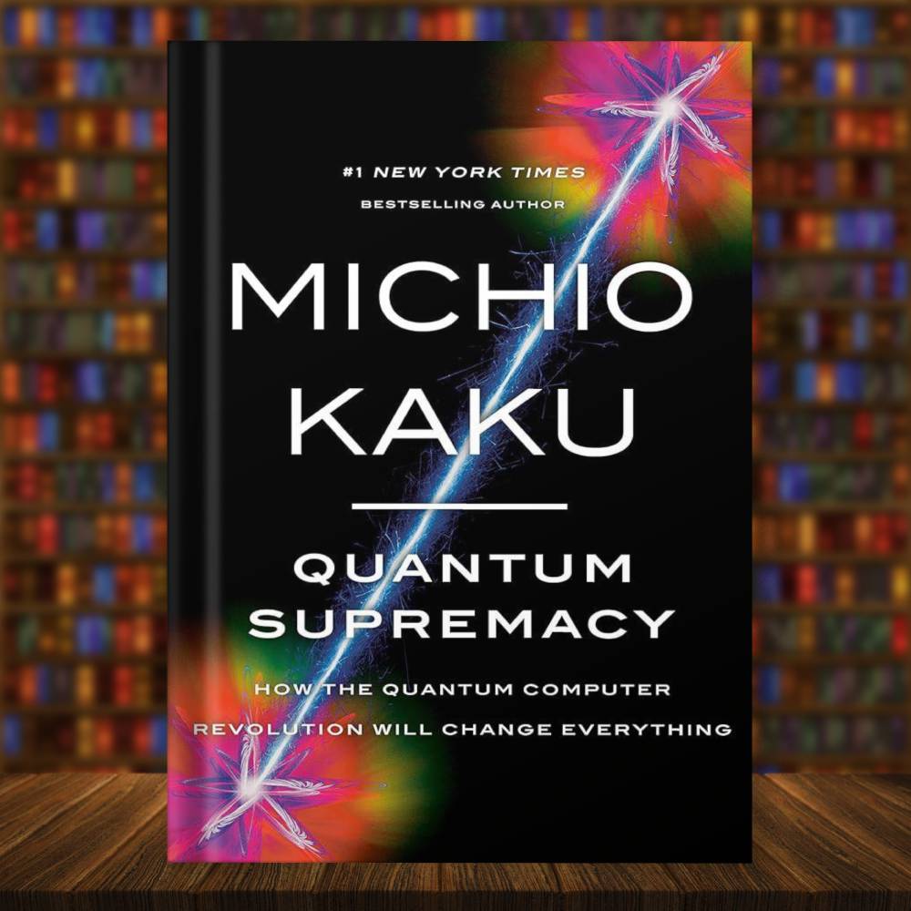 Michio Kaku Quantum Supremacy How the Quantum Computer Revol | Inspire ...