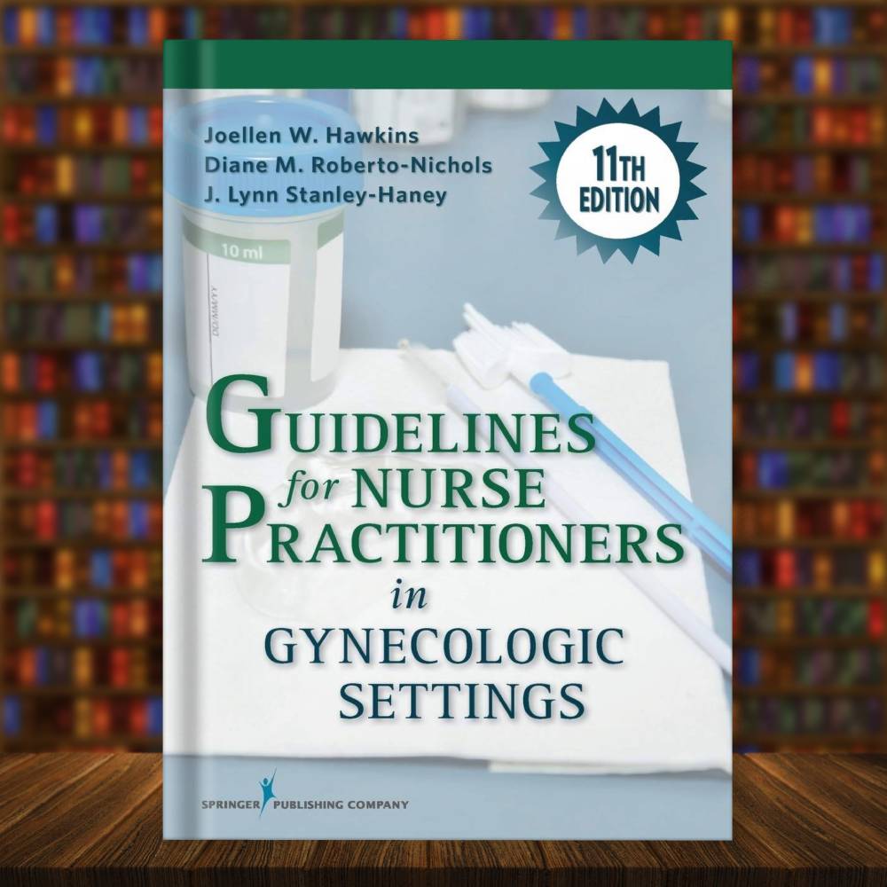Guidelines for Nurse Practitioners in Gynecologic Settings, | Inspire Uplift