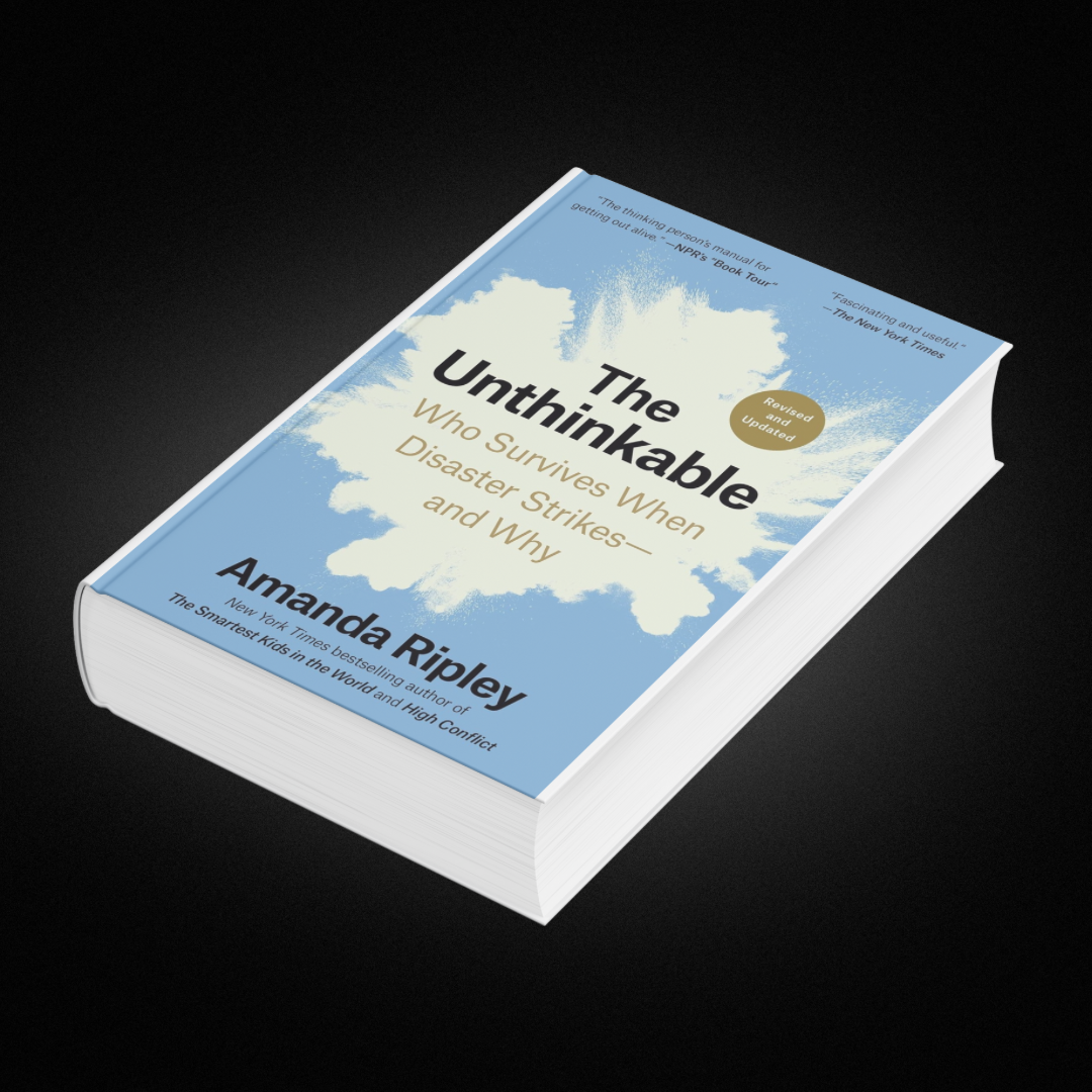 The Unthinkable (Revised and Updated)Who Survives When Disas | Inspire ...