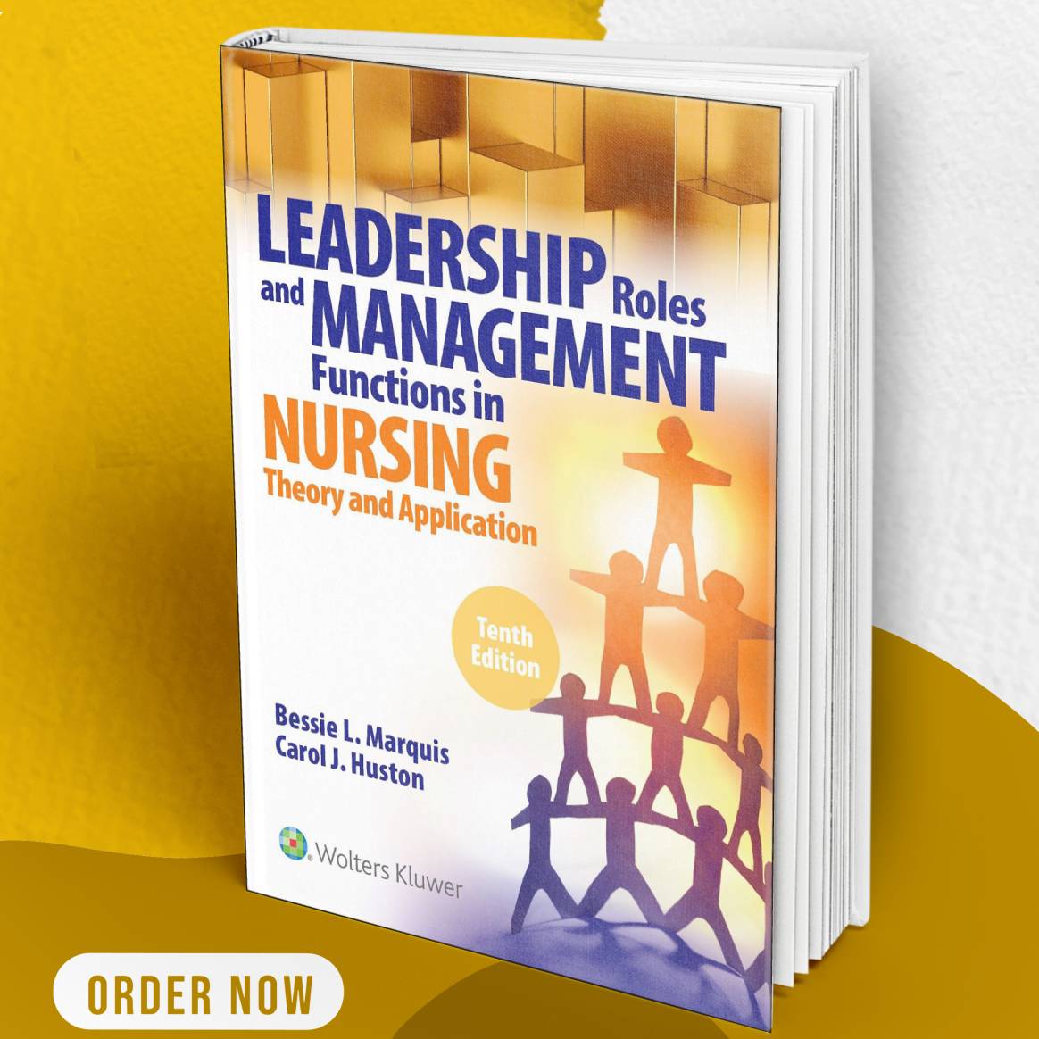Leadership Roles and Management Functions in Nursing Theory | Inspire ...