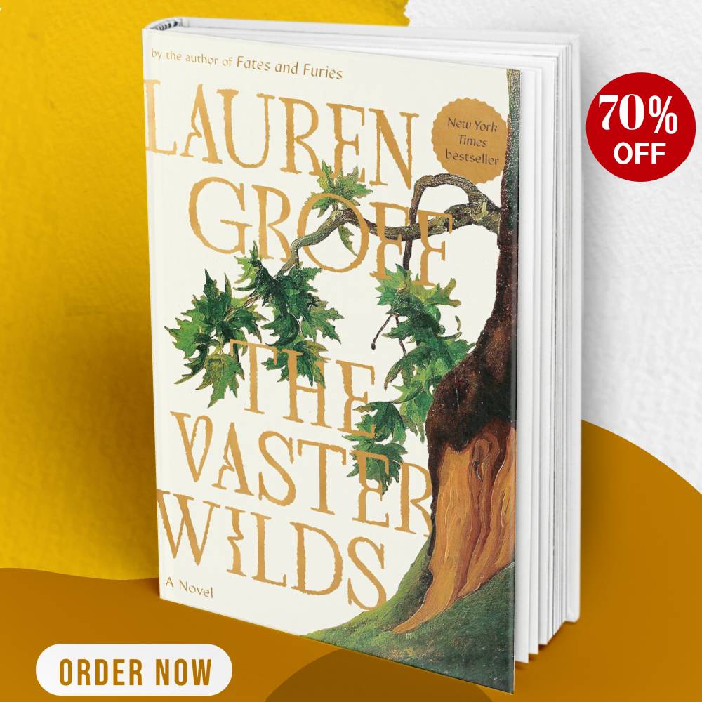 The Vaster Wilds Lauren Groff | Inspire Uplift