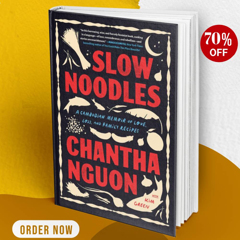Slow Noodles Chantha Nguon Kim Green | Inspire Uplift