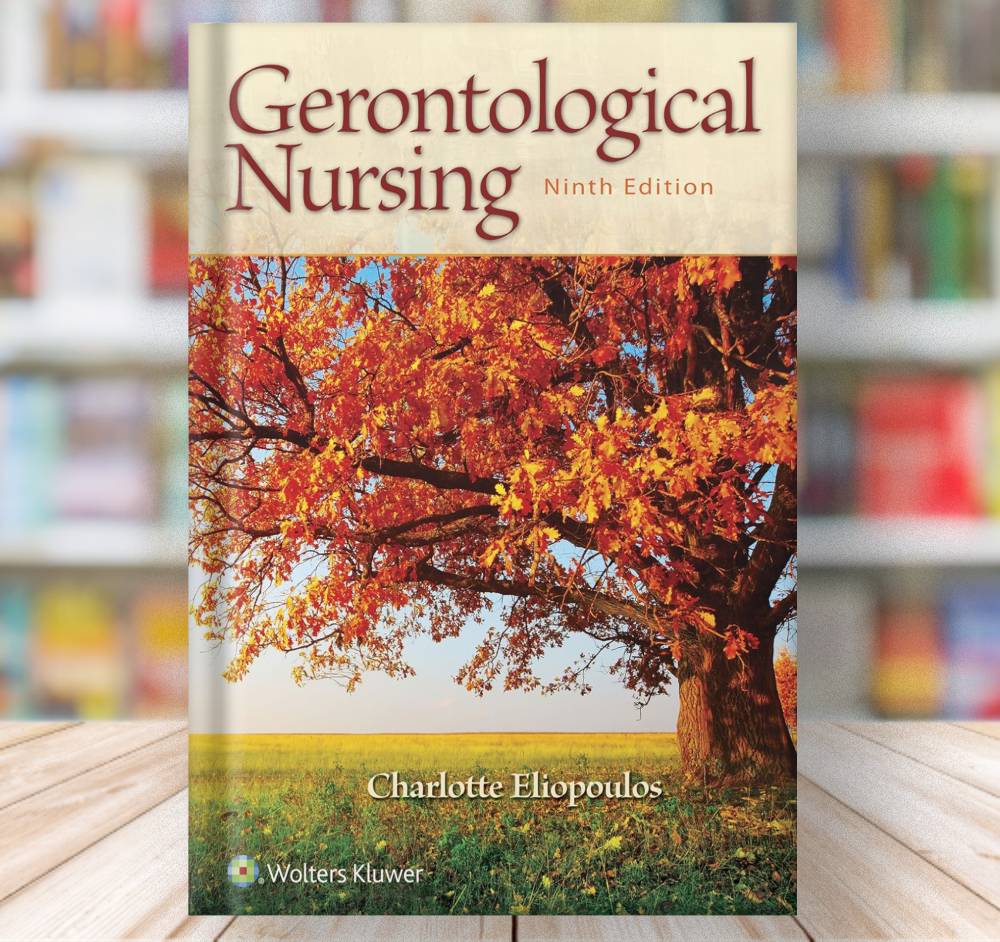 Gerontological Nursing 9th Edition by Charlotte Eliopoulos R | Inspire ...