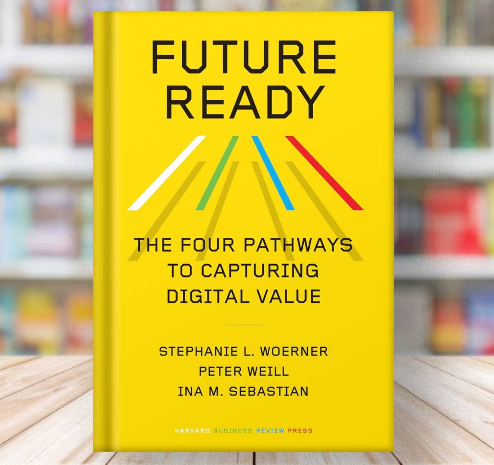 Future Ready- The Four Pathways to Capturing Digital Value b | Inspire ...
