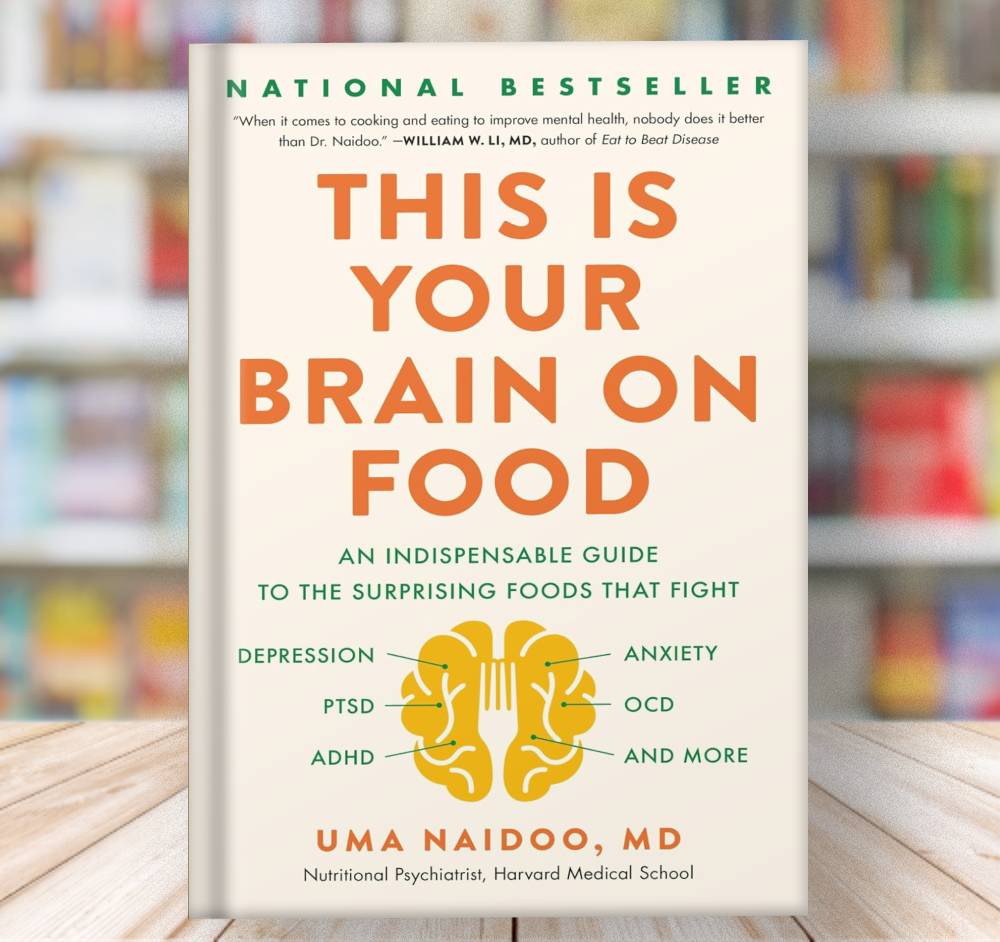 This Is Your Brain on Food by Uma Naidoo | Inspire Uplift