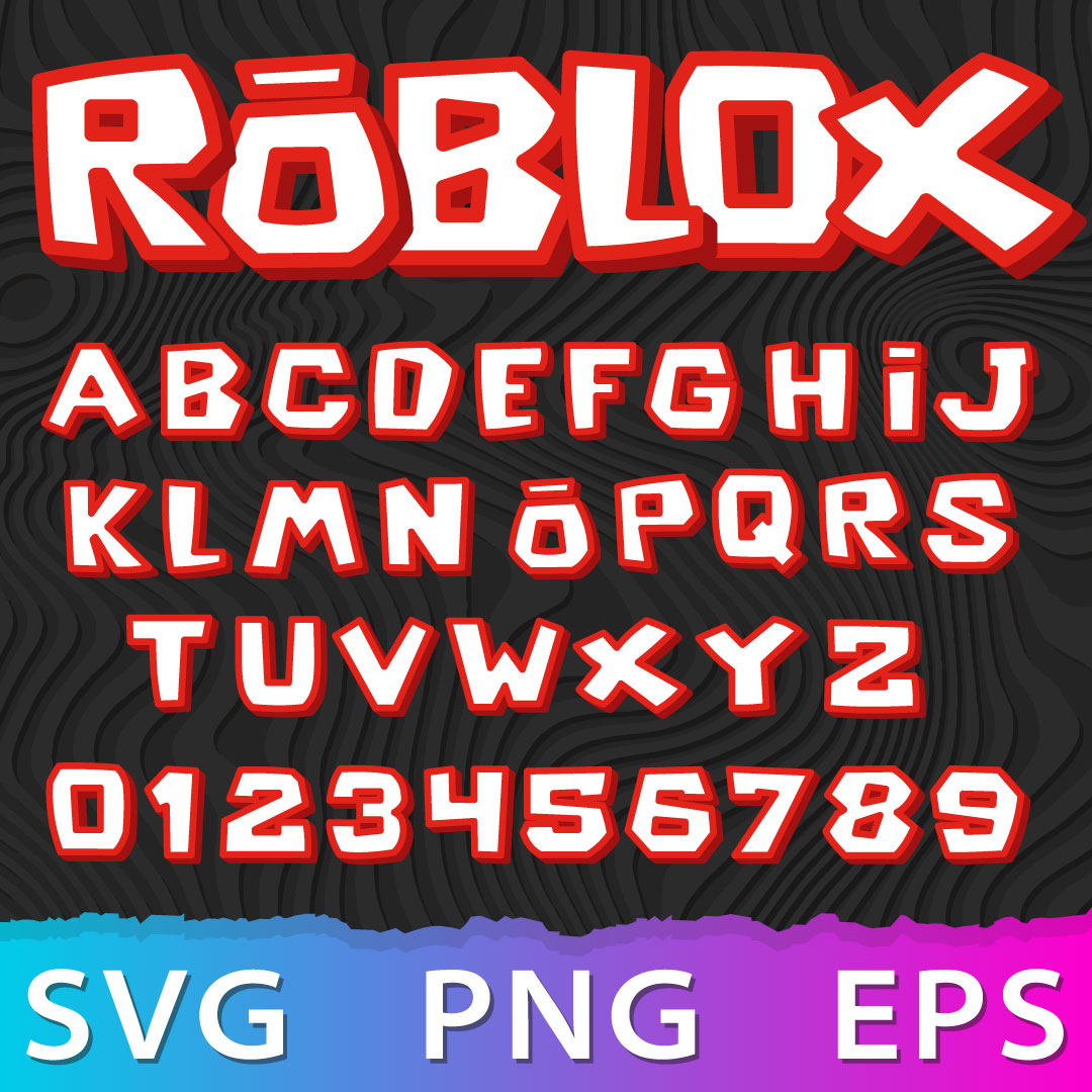Roblox Alphabet SVG, Roblox Font Cricut files, Roblox Font 3 - Inspire ...