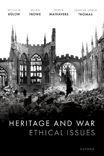 Heritage and War: Ethical Issues - Inspire Uplift