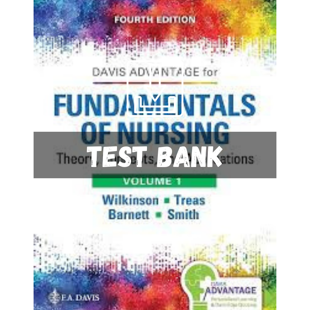 Test Bank for Bates Fundamentals of Nursing Theory Concepts | Inspire ...