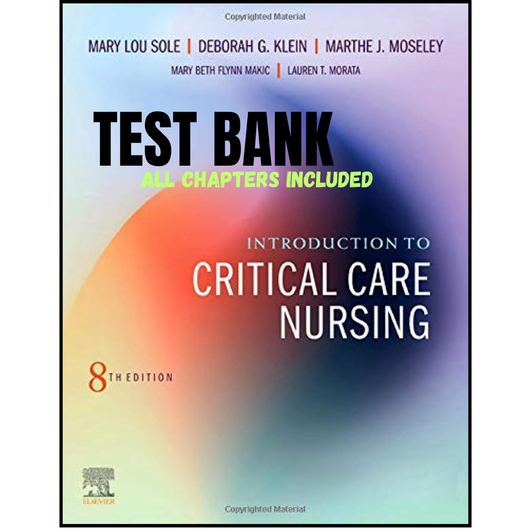 Test Bank for Introduction to Critical Care Nursing 8th Edit | Inspire ...