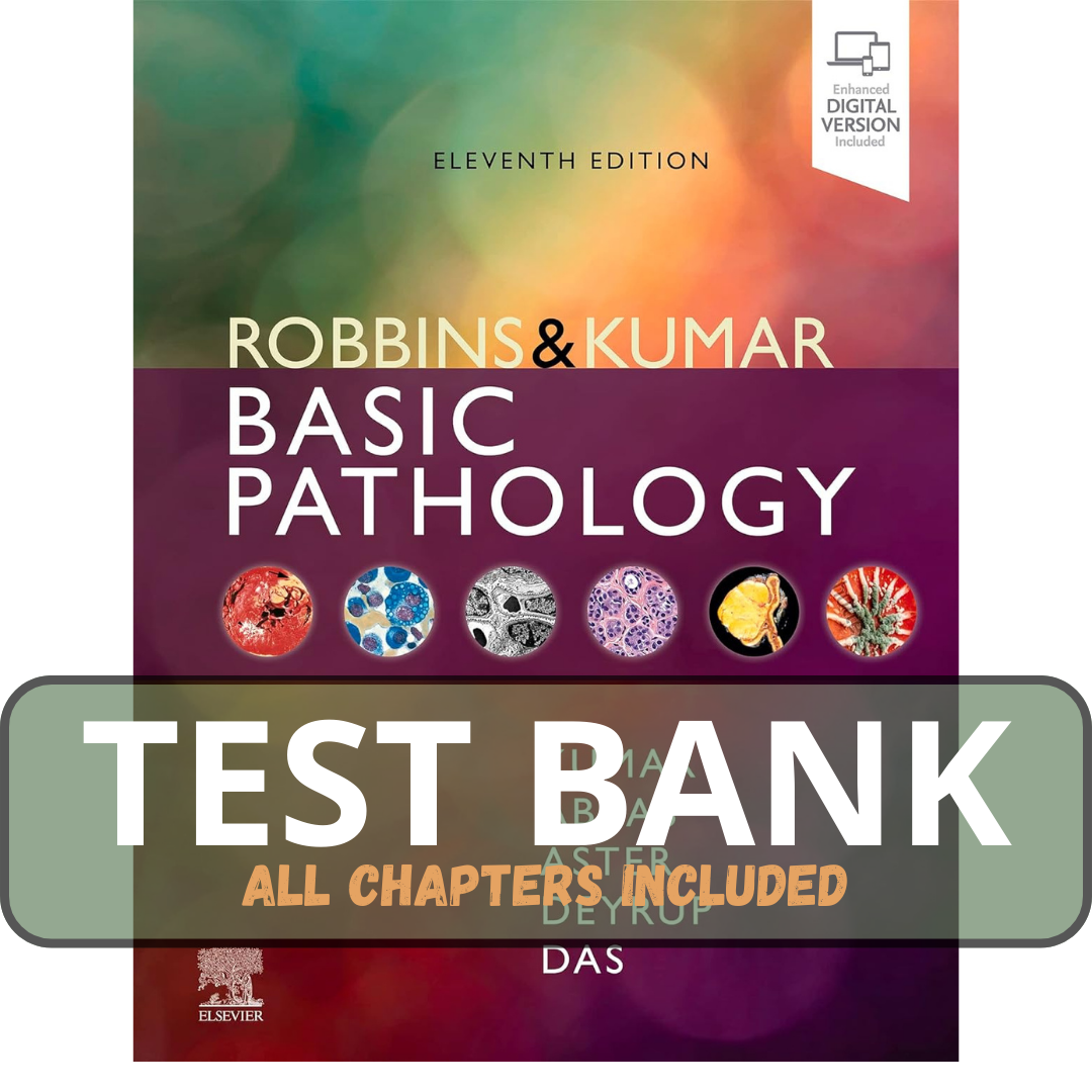 Test Bank for Robbins Basic Pathology 11th Edition Kymar Abb | Inspire ...